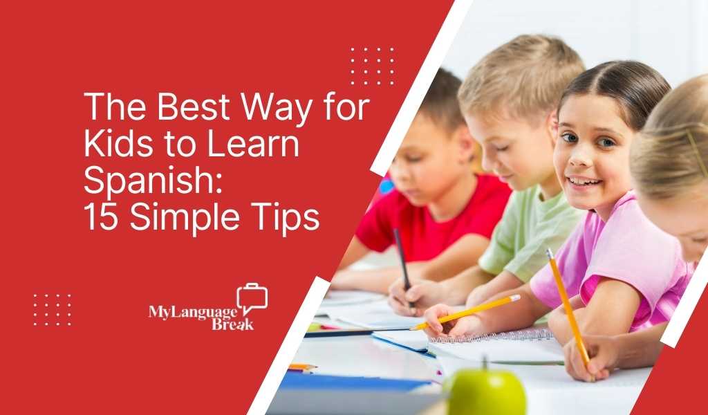 Fun And Interactive Way To Learn Spanish For Kids